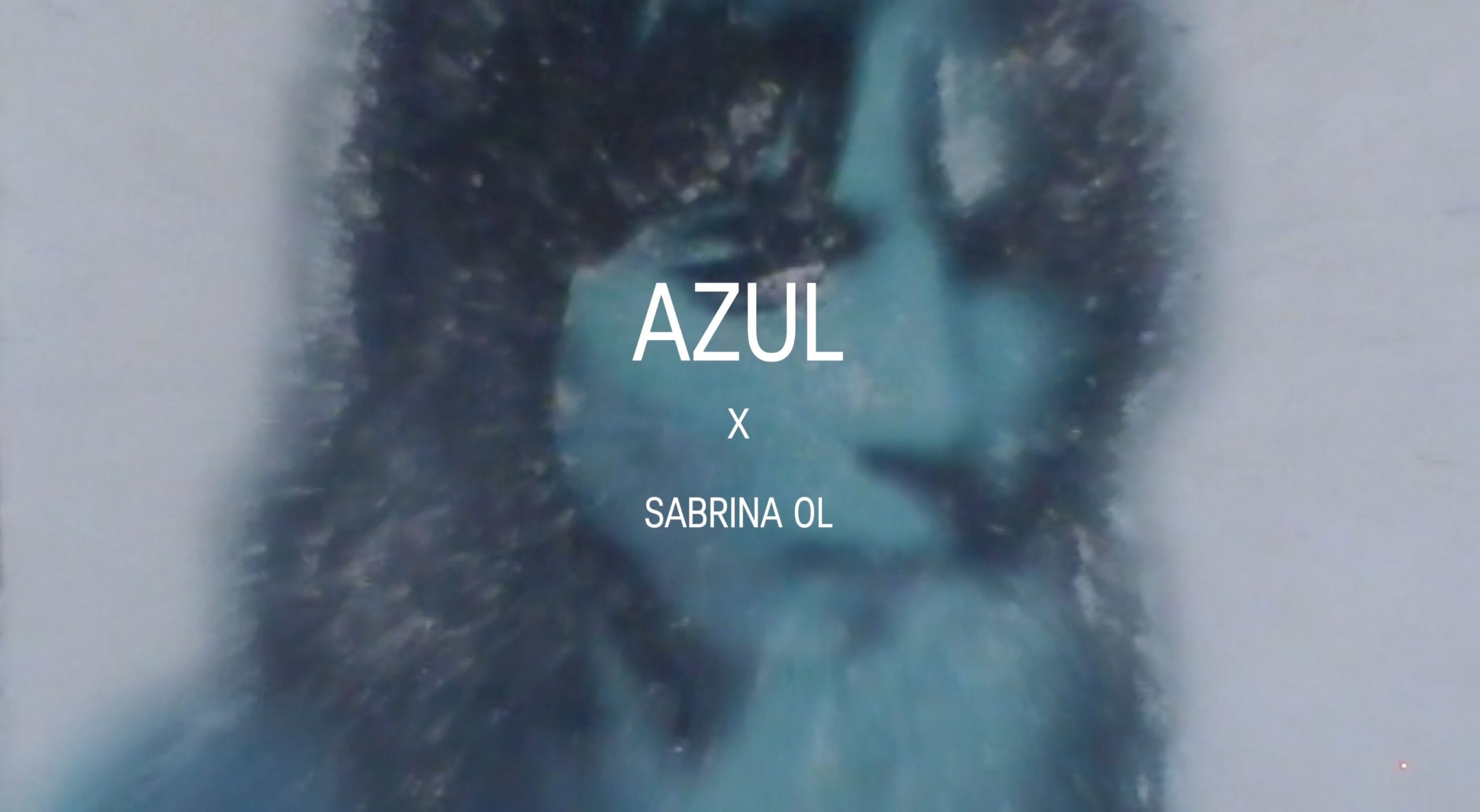 AZUL x SABRINA OL - Sabrina OL